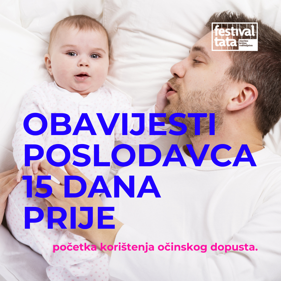 Očinski i roditeljski dopust – Festival tata
